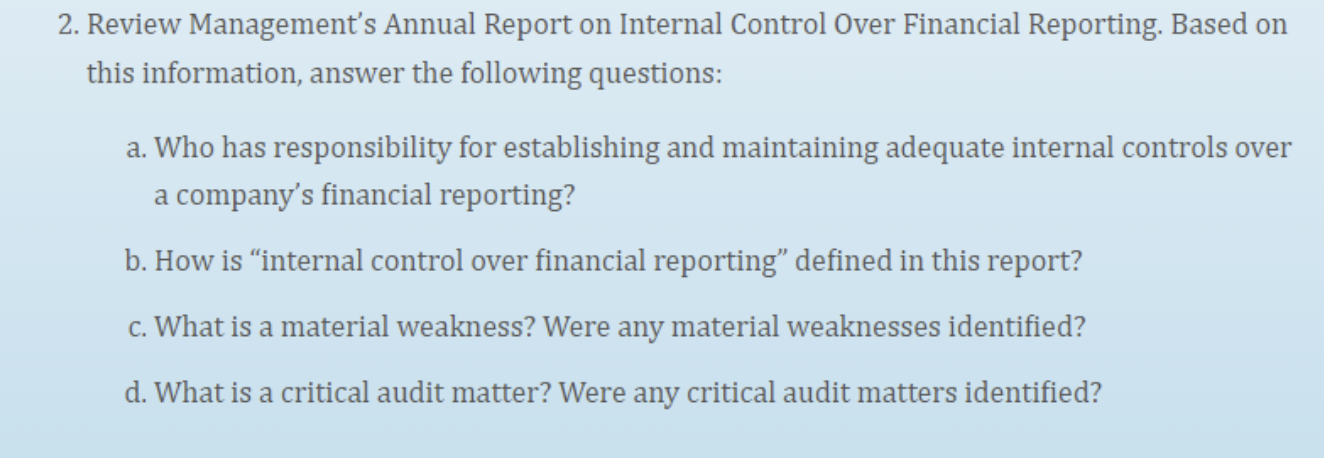2. Review Management's Annual Report on Internal | Chegg.com