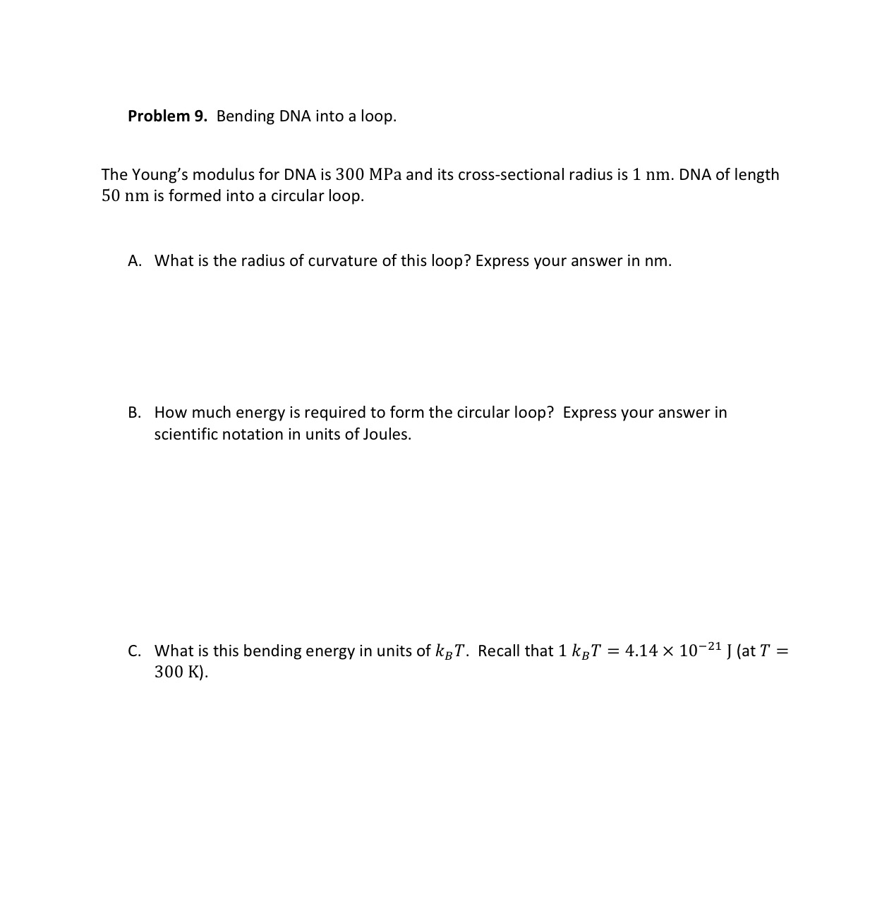 Solved The Young's modulus for DNA is 300MPa and its | Chegg.com