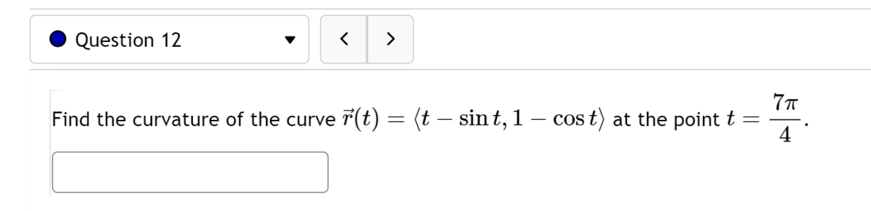Solved Find the curvature of the curve r(t)= t−sint,1−cost | Chegg.com