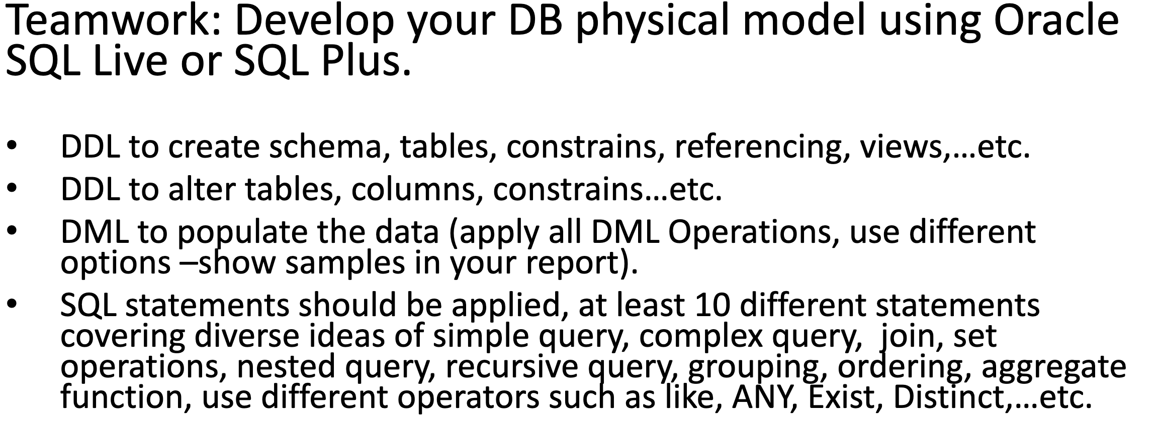 Solved Teamwork Develop Your Db Physical Model Using Oracle 8954