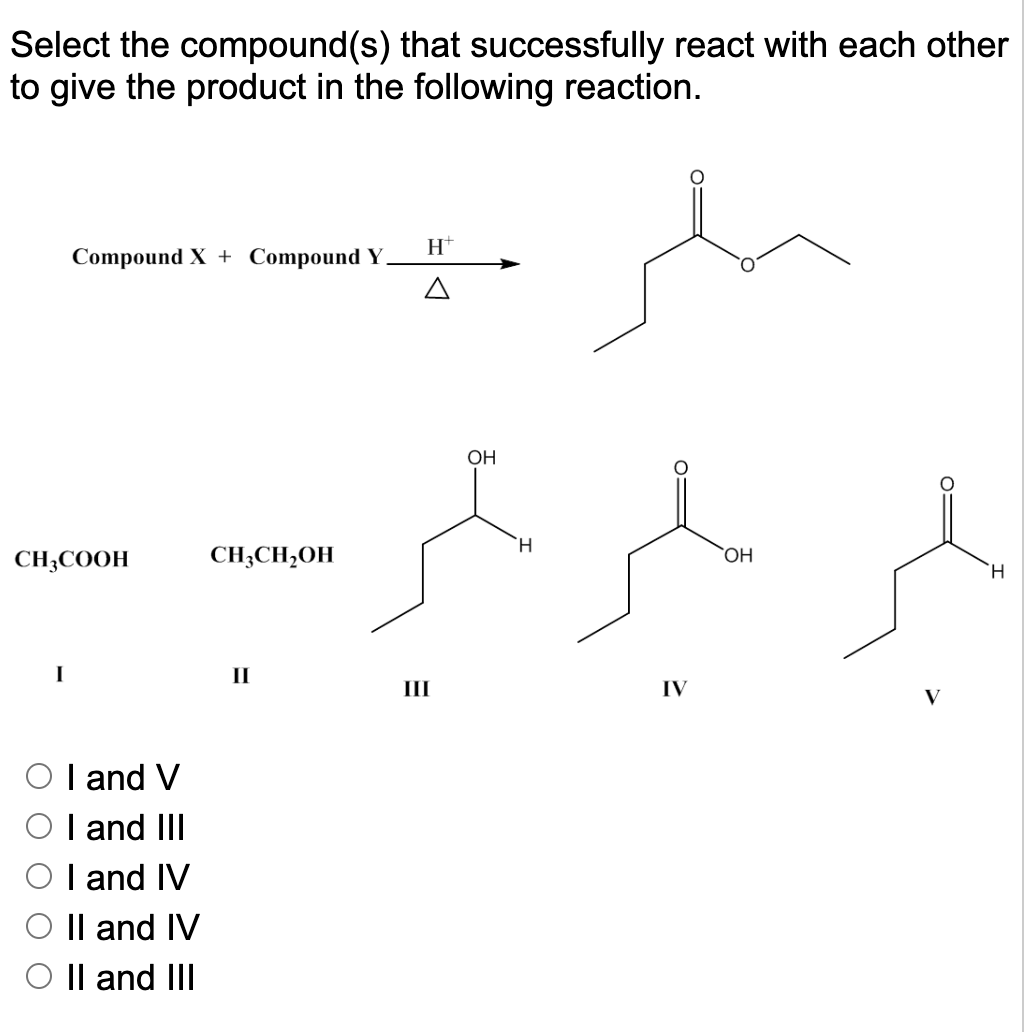 Solved Select the compound(s) that successfully react with | Chegg.com