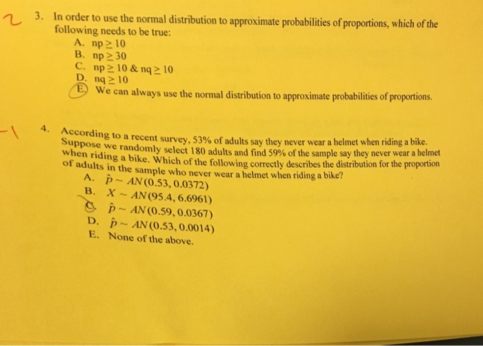 Solved 3. In order to use the normal distribution to | Chegg.com