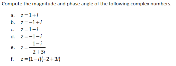 Solved Compute the magnitude and phase angle of the | Chegg.com