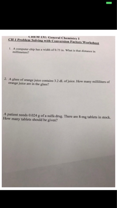 Solved CHEM 131: General Chemistry 1 CH 1 Problem Solving | Chegg.com