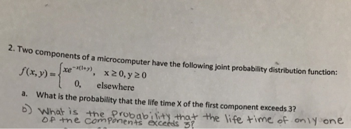 Solved Two components of a microcomputer have the following | Chegg.com