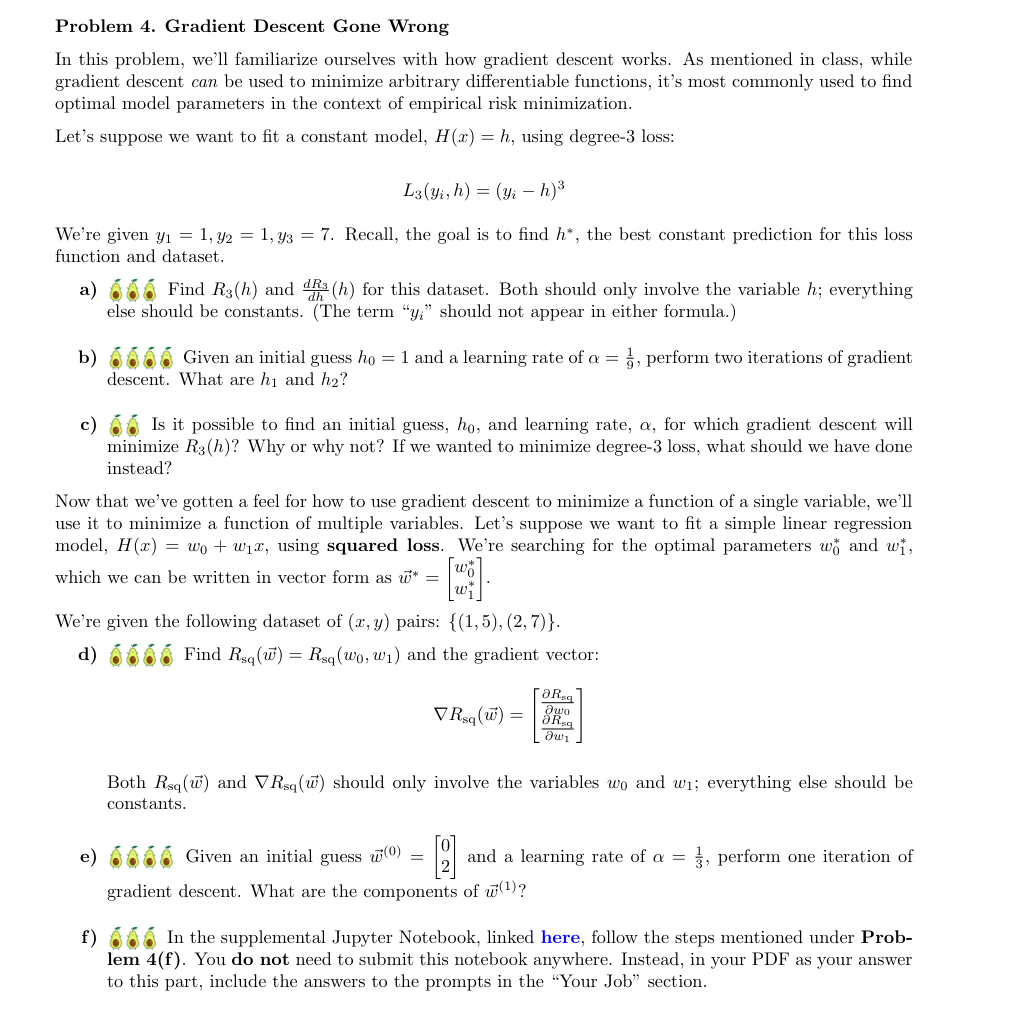 Solved Problem 4. ﻿Gradient Descent Gone WrongIn this | Chegg.com