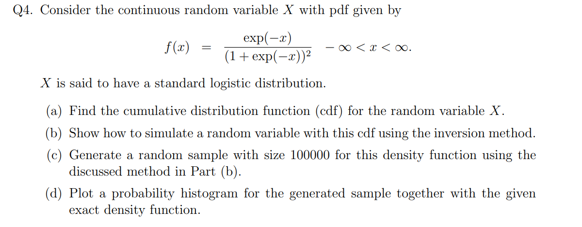 Solved Q4. Consider the continuous random variable X with | Chegg.com