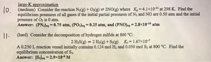 Solved large-K approximation (medium) Consider the reaction | Chegg.com