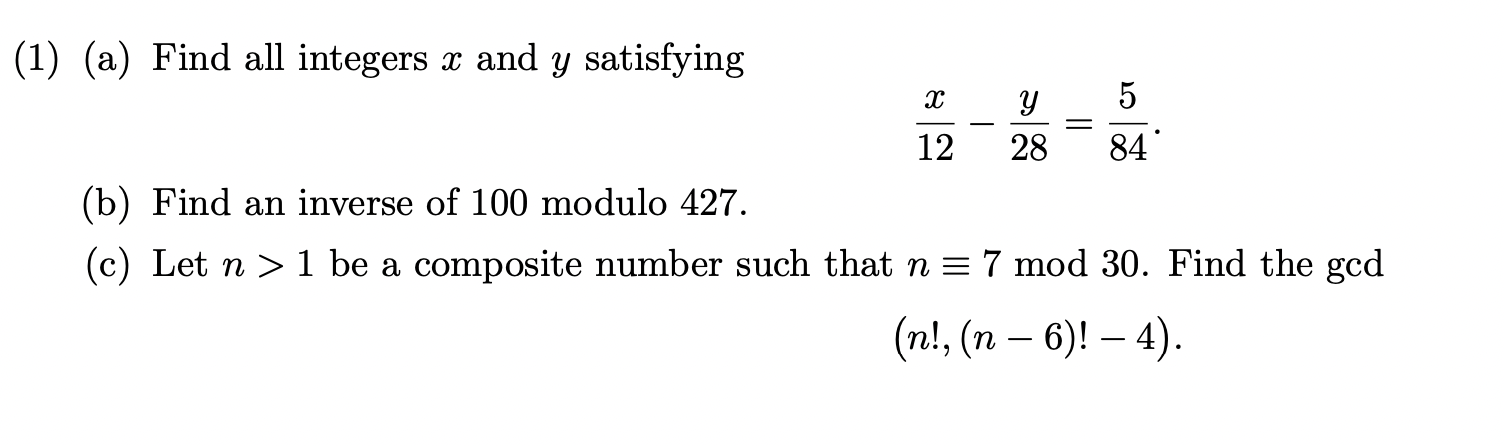 Solved 1) (a) Find all integers x and y satisfying | Chegg.com