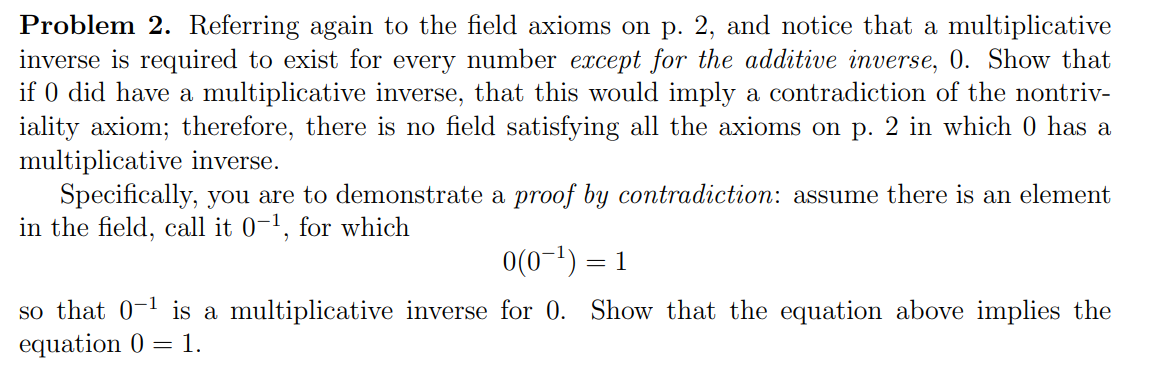 Solved Problem 2. Referring again to the field axioms on p. | Chegg.com