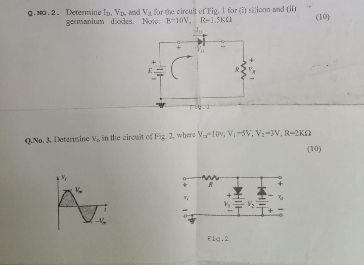 Solved Q.NO.2. Determine ID,VD, and VR for the circuit of | Chegg.com