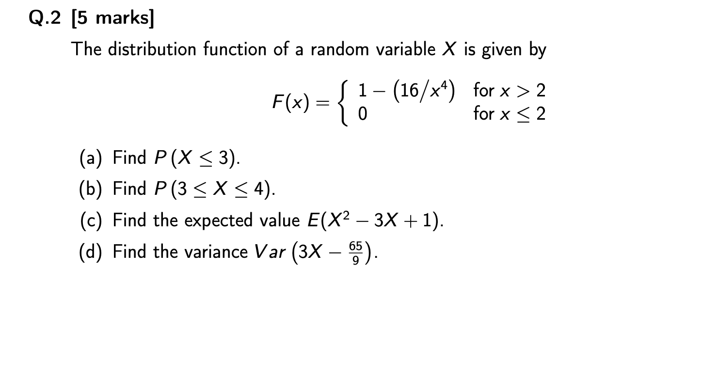 Solved The distribution function of a random variable X is | Chegg.com