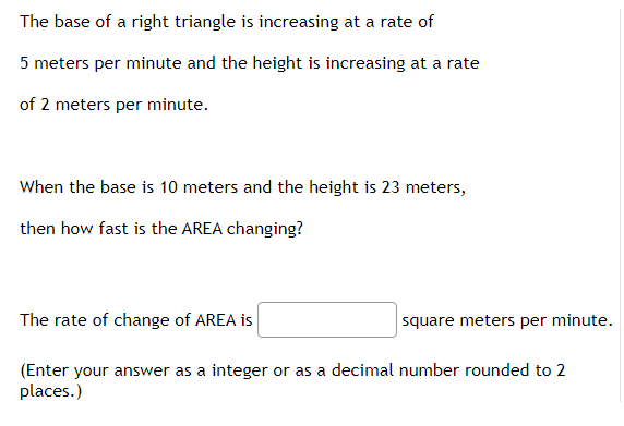 Solved The base of a right triangle is increasing at a rate | Chegg.com