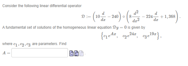 Solved Consider the following linear differential operator d | Chegg.com