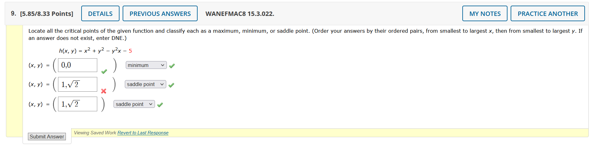Solved 9. [5.85/8.33 Points] WANEFMAC8 15.3.022. an answer | Chegg.com