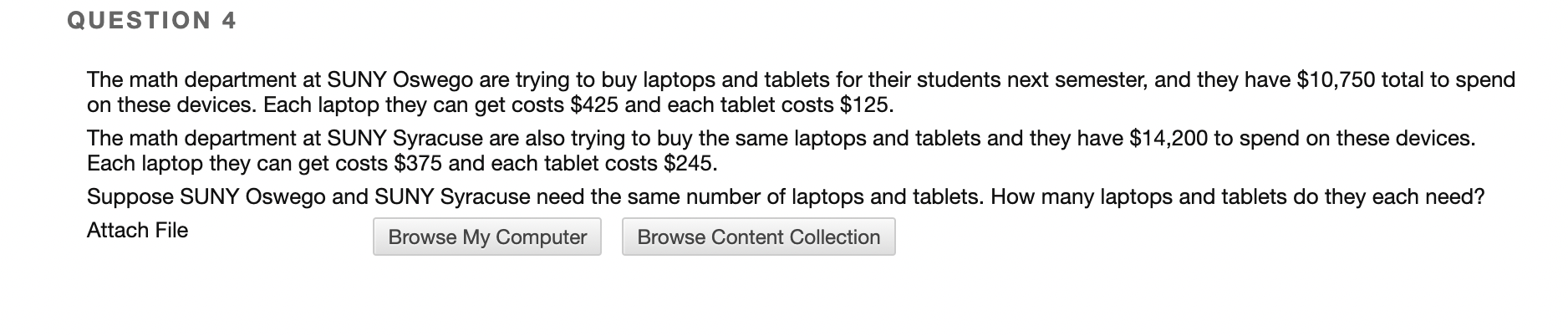 Solved QUESTION 4 The math department at SUNY Oswego are | Chegg.com
