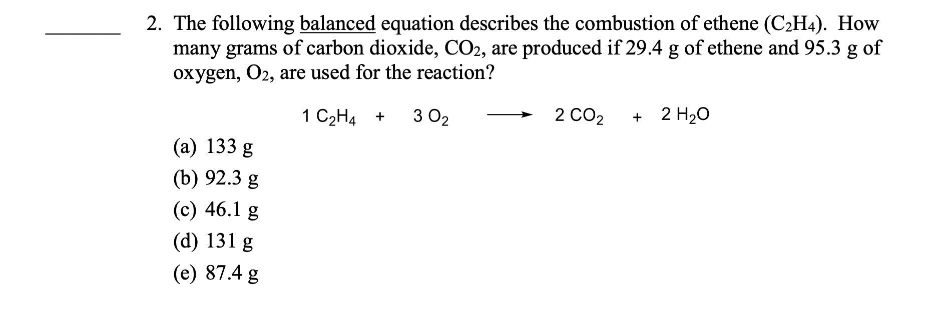 Solved 2. The following balanced equation describes the | Chegg.com