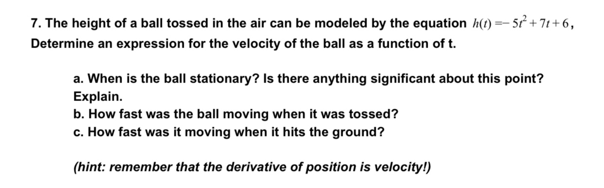 Solved 7. The height of a ball tossed in the air can be | Chegg.com