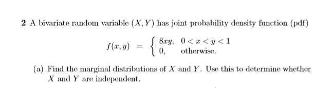 Solved 2 A bivariate random variable (X,Y) has joint | Chegg.com