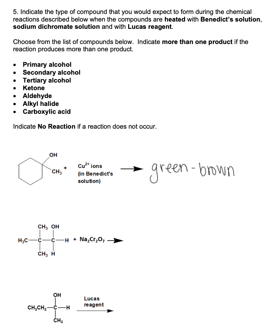 Solved 5. Indicate the type of compound that you would | Chegg.com