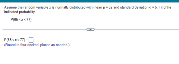 Solved Assume the random variable x is normally distributed | Chegg.com