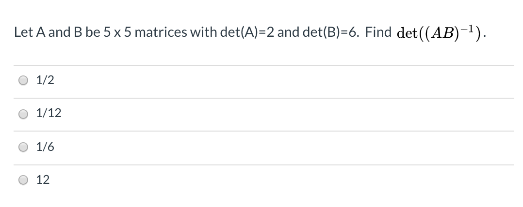 Solved Let A and B be 5 x 5 matrices with det(A)=2 and | Chegg.com