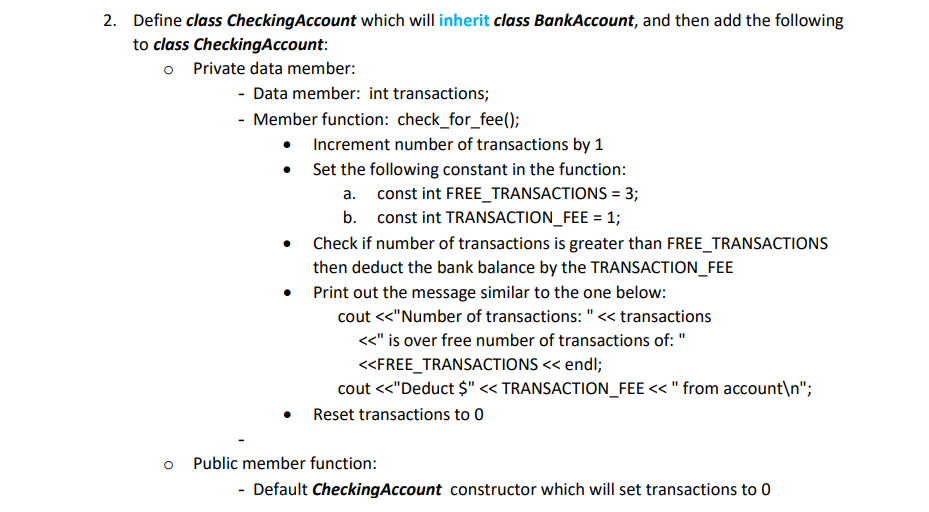 Solved 1. Define a class BankAccount which contains the | Chegg.com