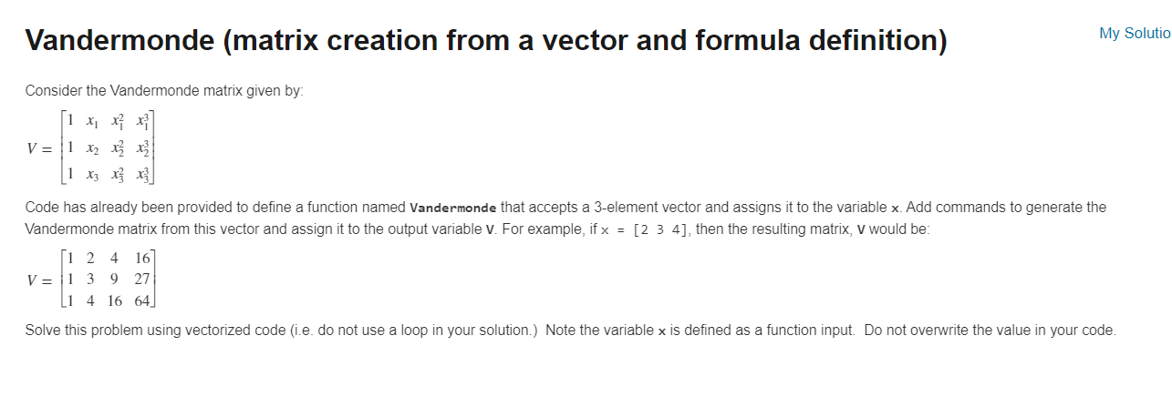 Solved My Solutio Vandermonde (matrix creation from a vector | Chegg.com