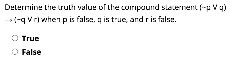 Solved Determine the truth value of the compound statement | Chegg.com