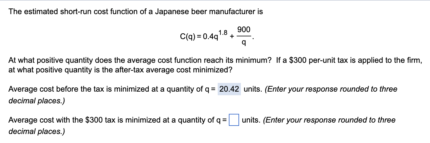 Solved The estimated short-run cost function of a Japanese | Chegg.com