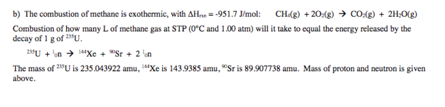 Solved The combustion of methane is exothermic, with ∆Hrxn= | Chegg.com