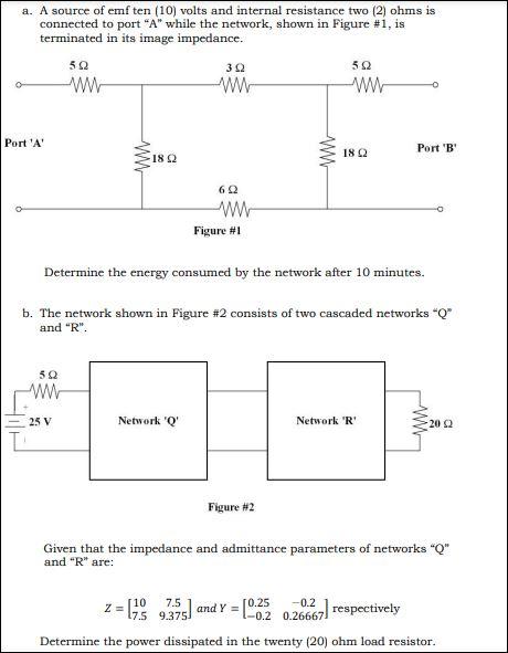 Solved a. A source of emf ten (10) volts and internal | Chegg.com