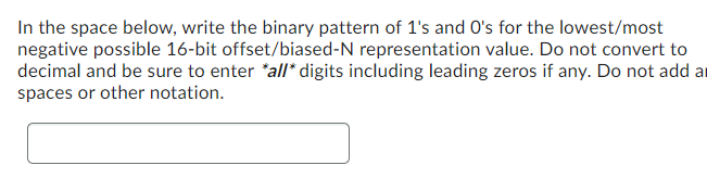 Solved In the space below, write the binary pattern of 1's | Chegg.com