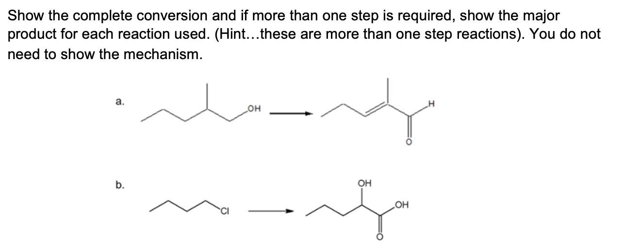 Solved Show the complete conversion and if more than one | Chegg.com