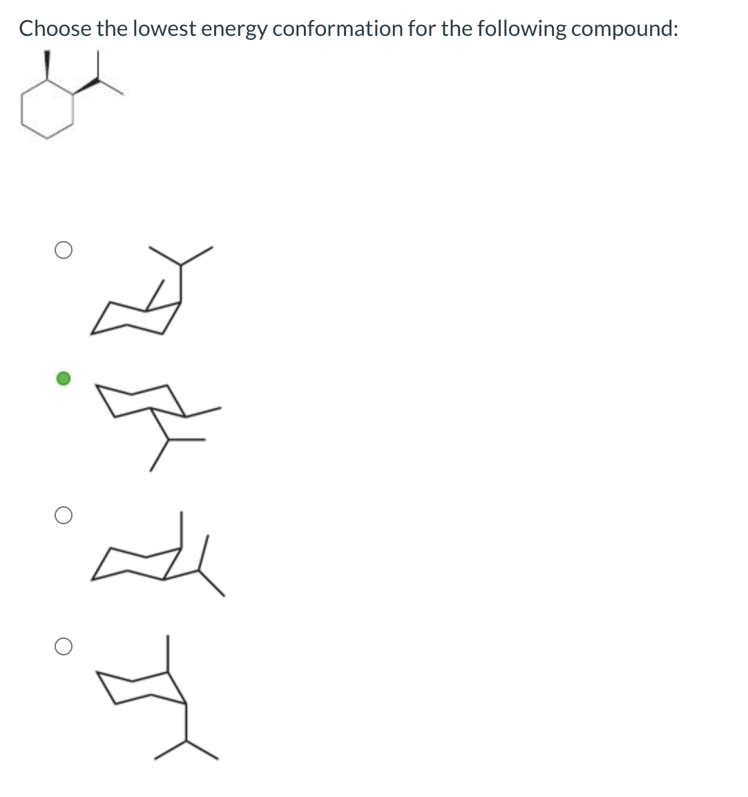 Solved Choose the lowest energy conformation for the | Chegg.com