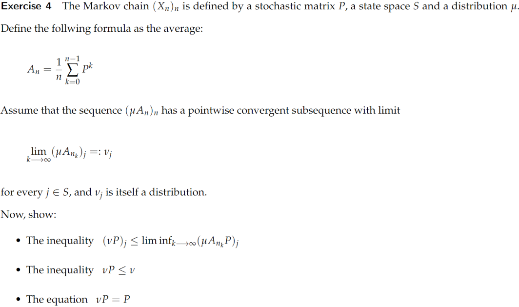 Exercise 4 The Markov chain (Xn)n is defined by a | Chegg.com