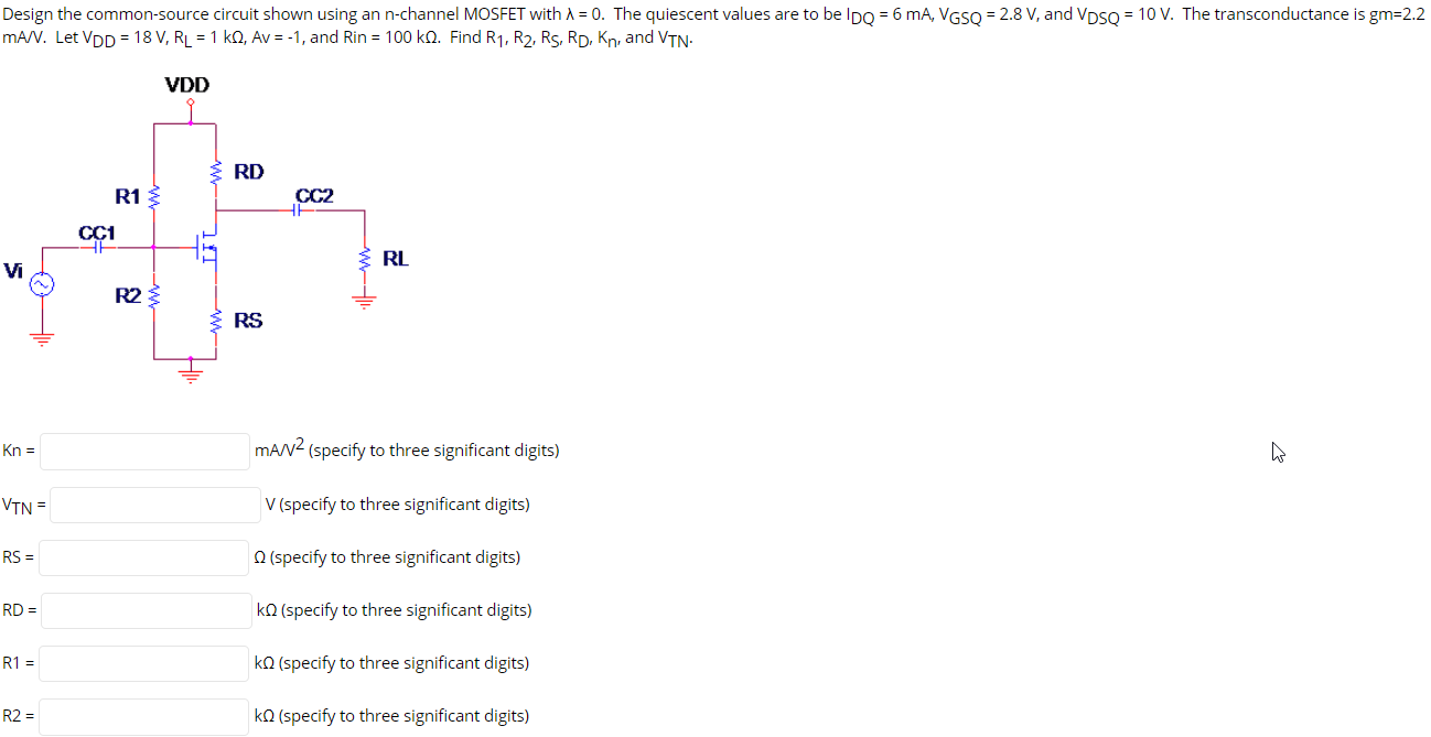 Solved Design the common-source circuit shown using an | Chegg.com