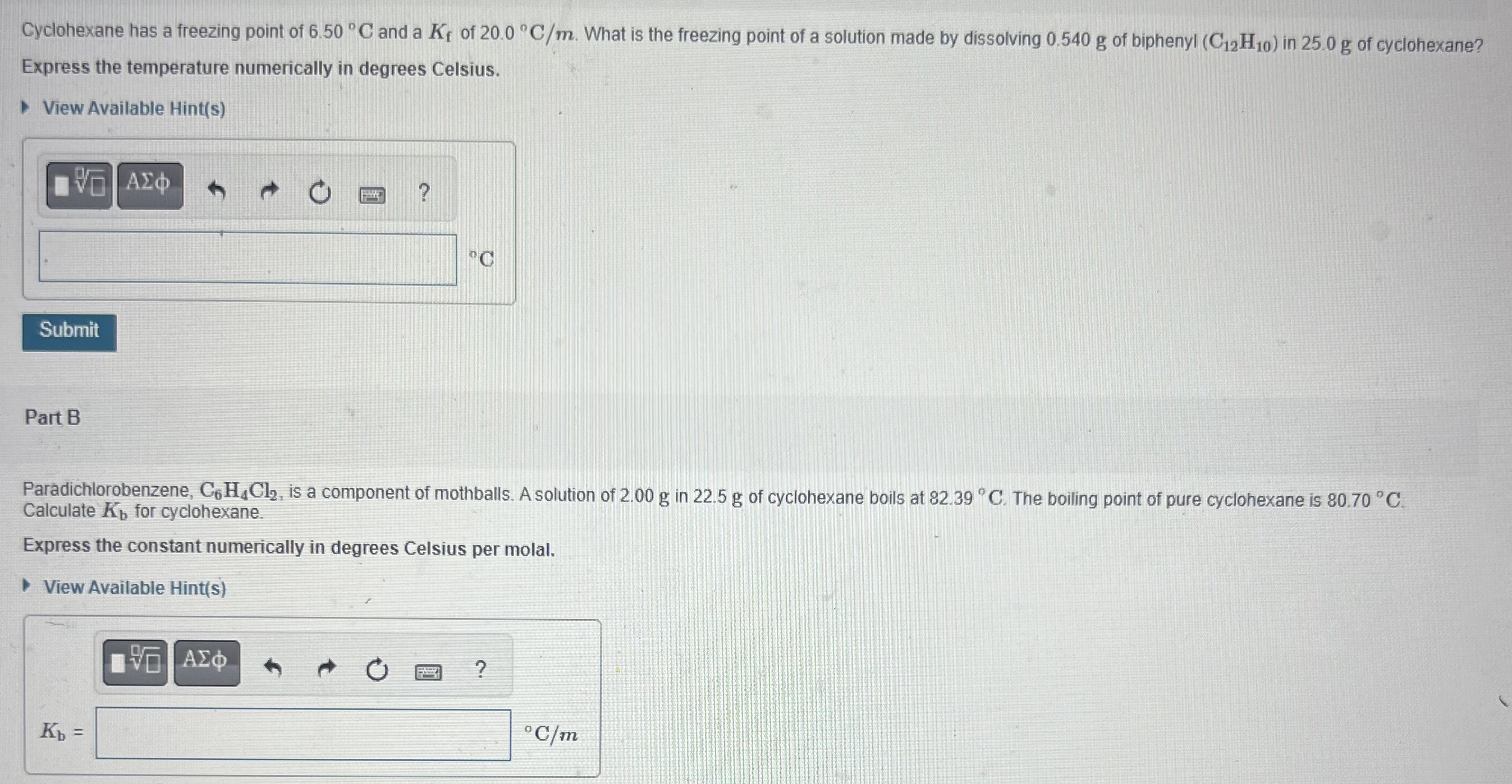 Solved Cyclohexane has a freezing point of 6.50∘C and a Kf | Chegg.com