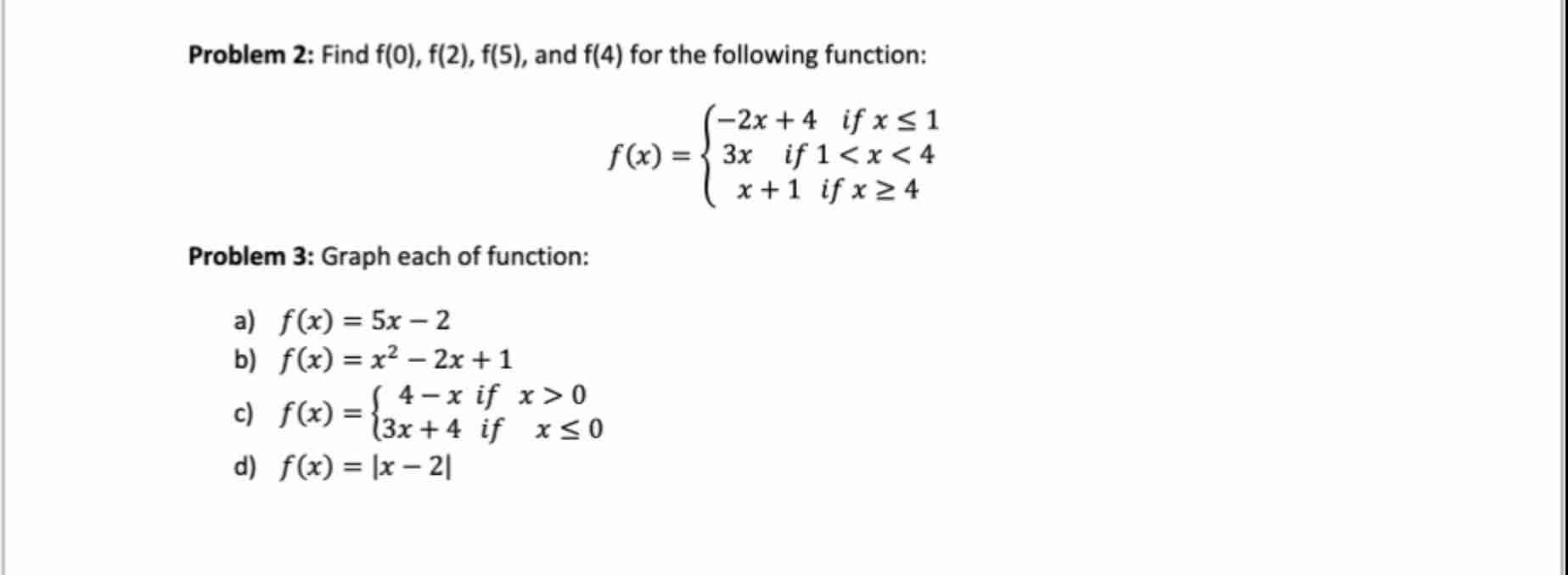 Solved Problem 2: Find f(0),f(2),f(5), ﻿and f(4) ﻿for the | Chegg.com
