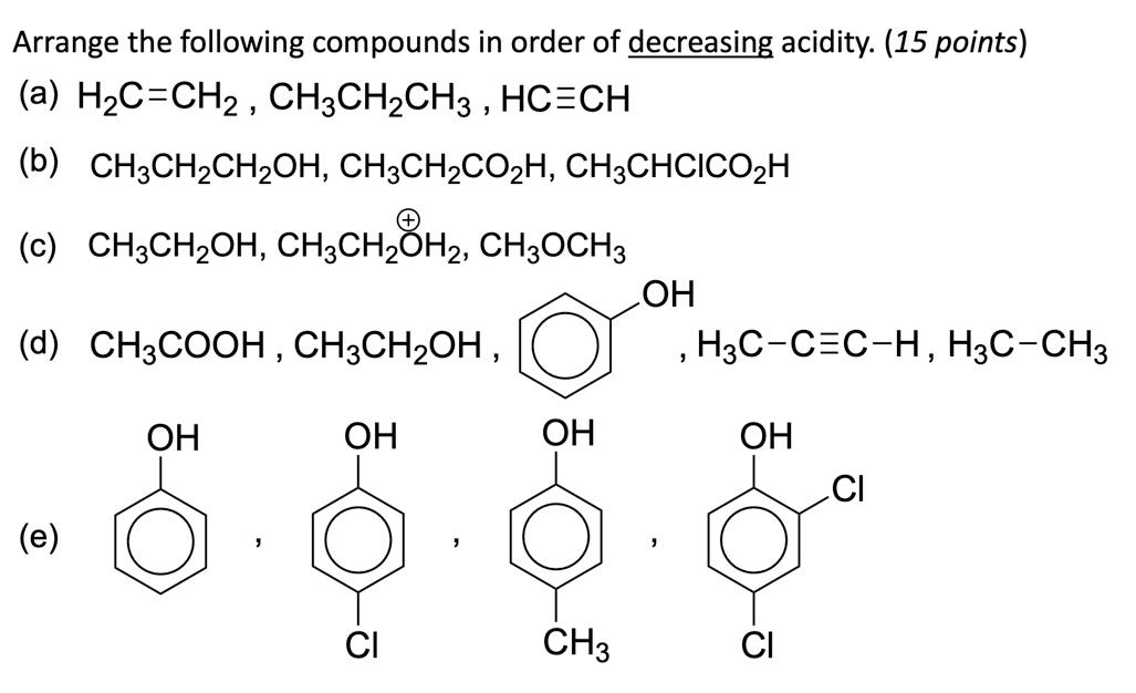 Solved a) H2C=CH2,CH3CH2CH3,HC≡CH b) | Chegg.com