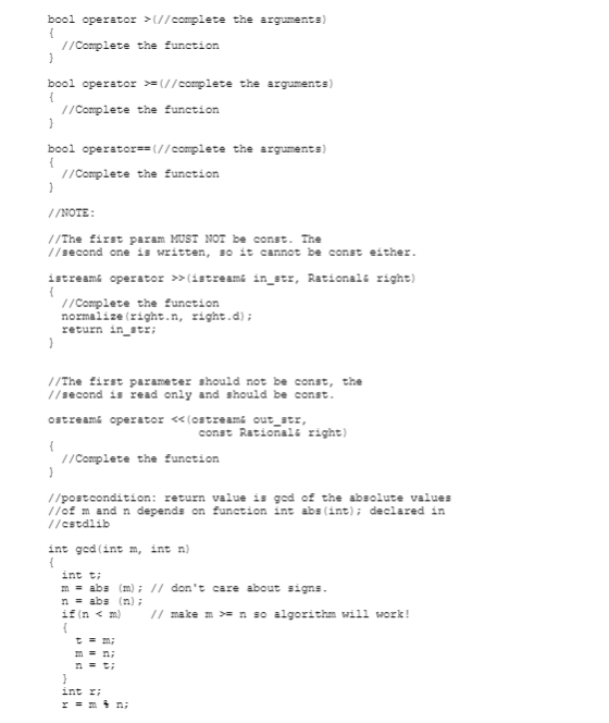 Solved Define a class for rational numbers. A rational | Chegg.com