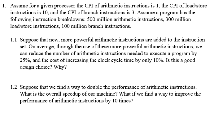 Solved Assume for a given processor the CPI of arithmetic | Chegg.com