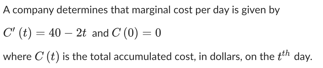 Solved A company determines that marginal cost per day is | Chegg.com