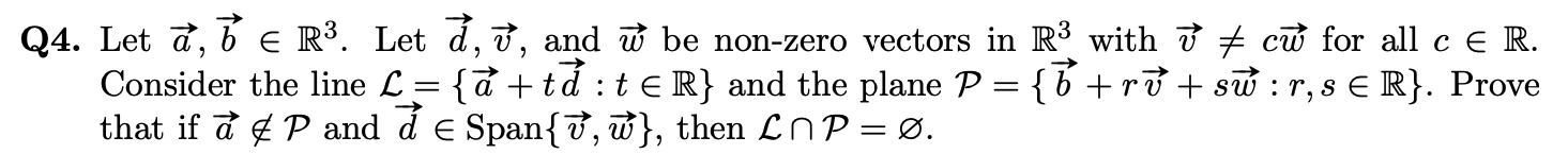 Solved Q4. ﻿Let vec(a),vec(b)inR3. ﻿Let vec(d),vec(v), ﻿and | Chegg.com
