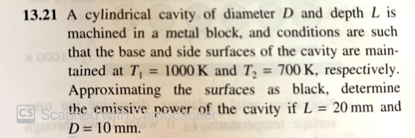 13.21 A cylindrical cavity of diameter D and depth L | Chegg.com