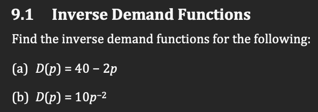 Solved 9.1 Inverse Demand Functions Find the inverse demand | Chegg.com