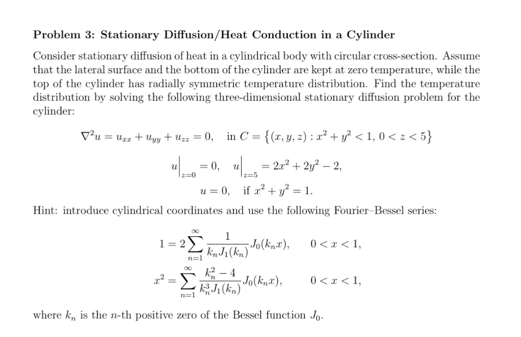 Problem 3: Stationary Diffusion/Heat Conduction in a | Chegg.com