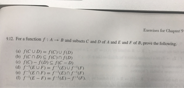 Solved Exercises for Chapter 9 9.12. For a function f : A → | Chegg.com