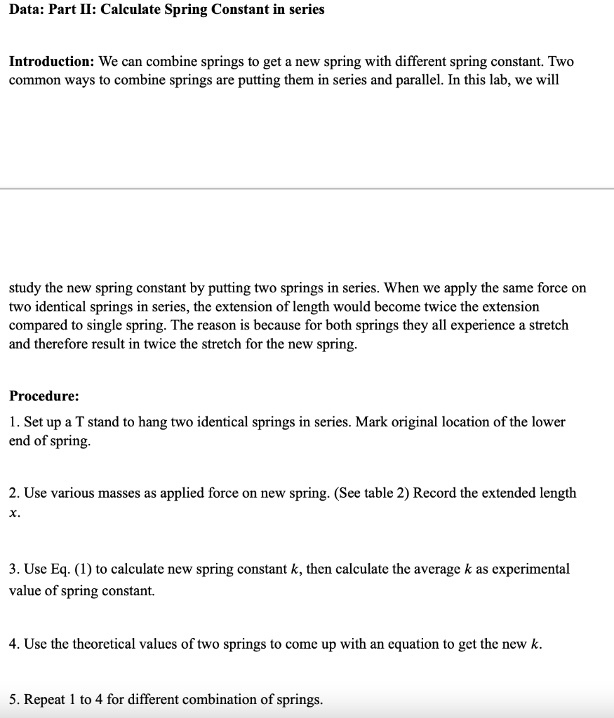 Data: Part II: Calculate Spring Constant in series | Chegg.com