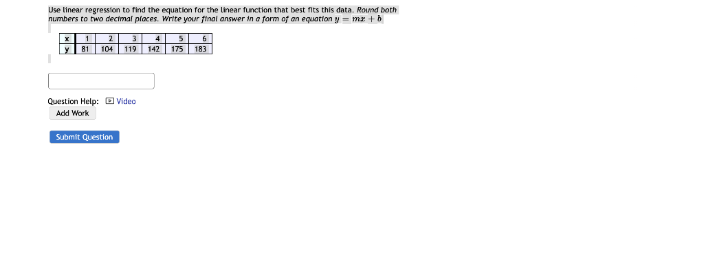 Solved Use Linear Regression To Find The Equation For The 